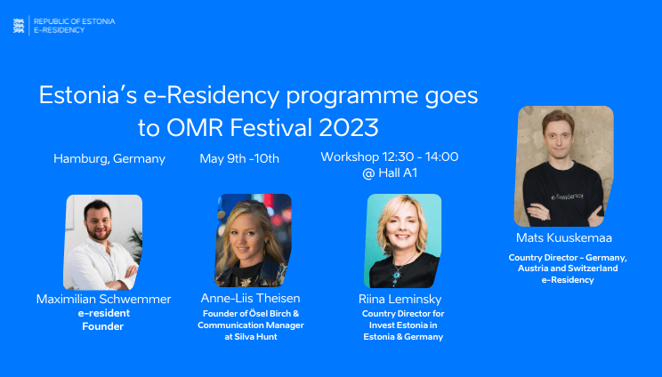 Estonia's e-Residency Programme goes to OMR Festival 2023 - e-Residency