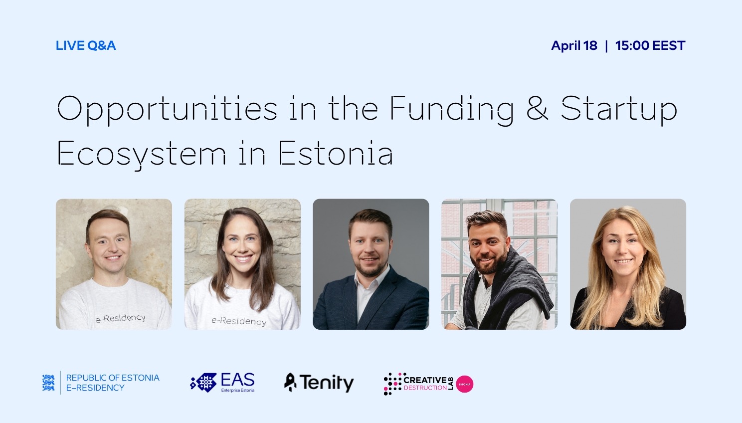 Live Q&A: Opportunities in the Funding & Startup Ecosystem in Estonia - e-Residency